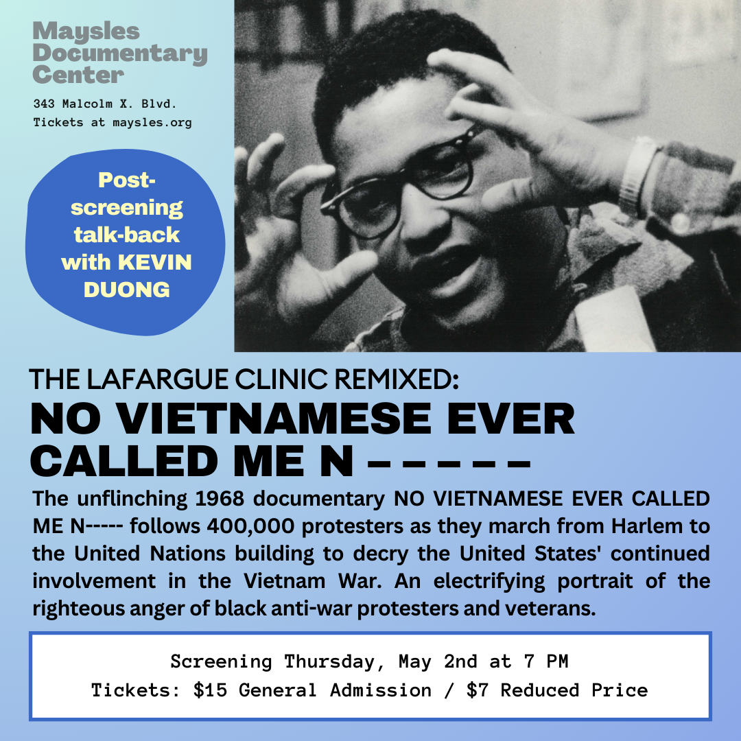 The Lafargue Clinic Remixed: NO VIETNAMESE EVER CALLED ME N ...