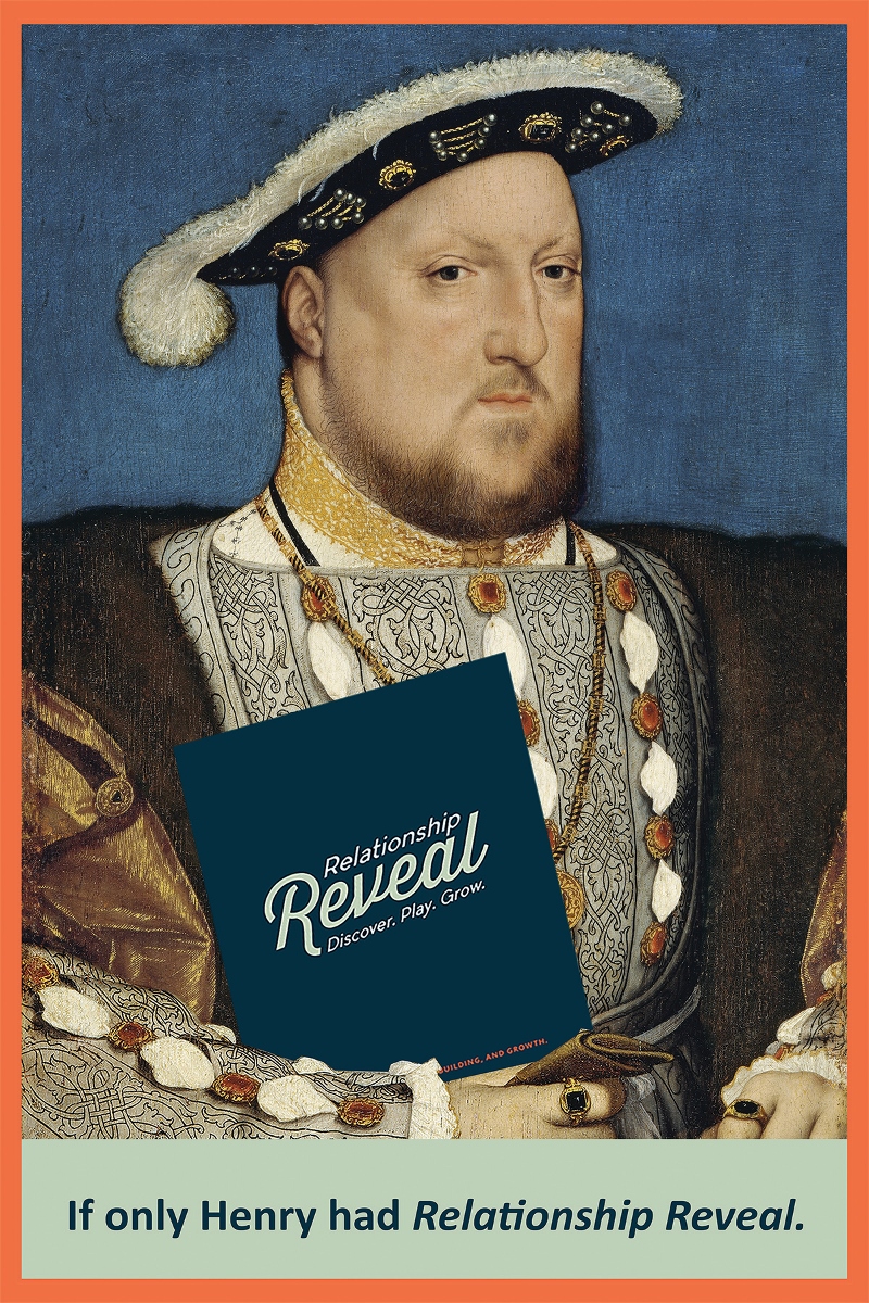 henry the eigth — Blog — Relationship Reveal™
