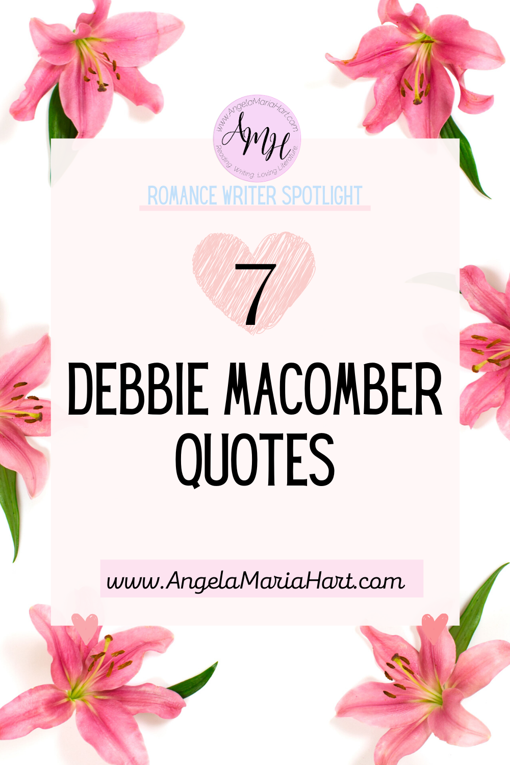 7 Debbie Macomber Quotes to Inspire You + Make You Smile — Angela Maria ...