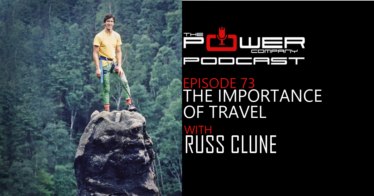 Russ Clune | The Importance of Travel