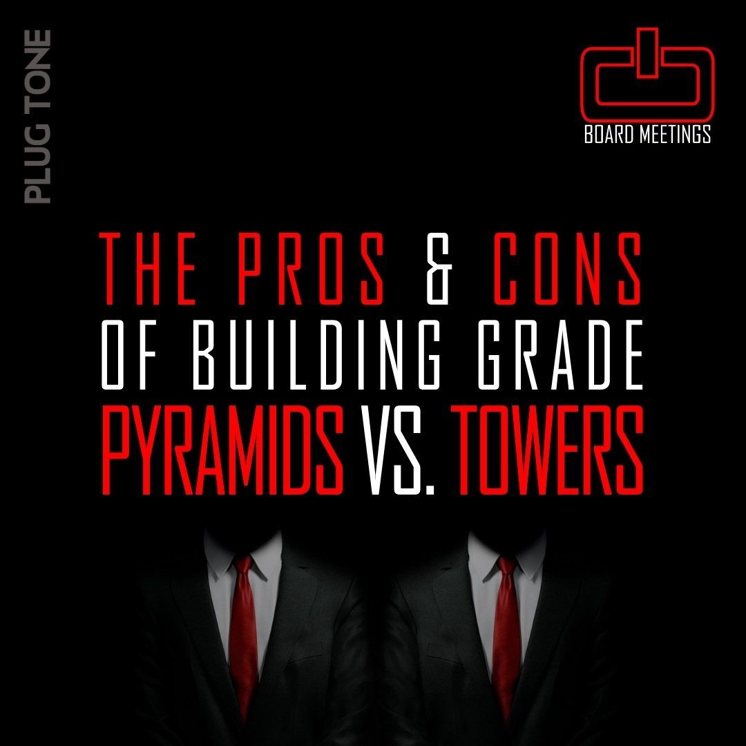 The Pros and Cons of Grade Pyramids vs. Towers | Board Meetings