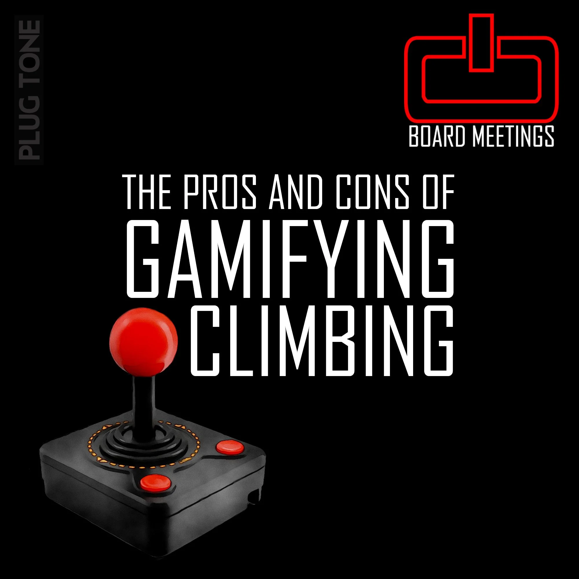 Board Meetings | The Pros and Cons of Gamifying Climbing