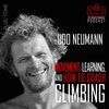 Expert | Udo Neumann on Movement, Learning, and How to Coach Climbing