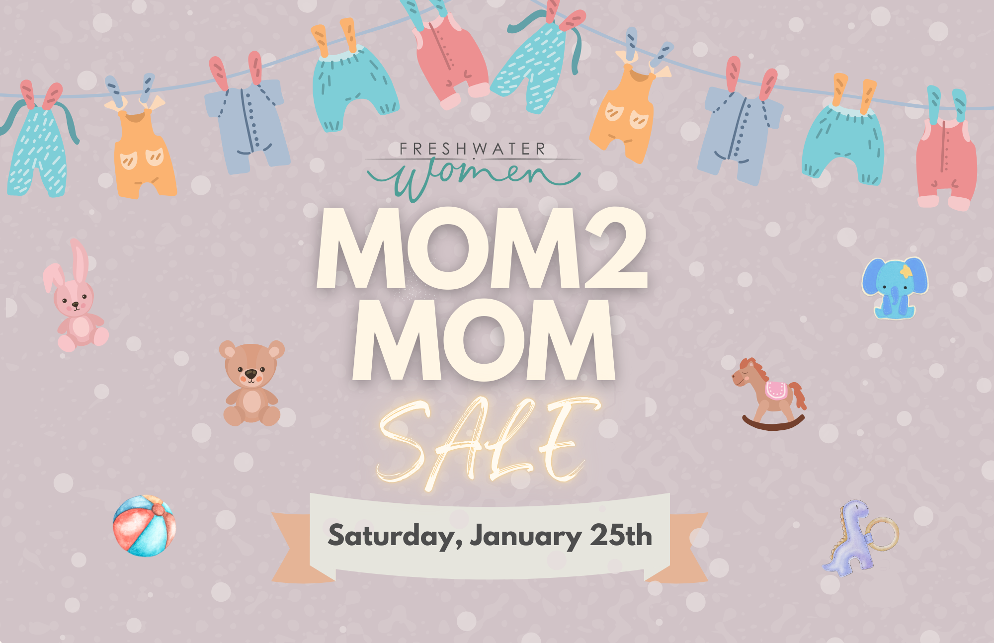 Mom 2 Mom Sale — Freshwater