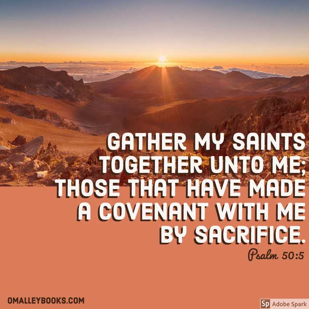 Psalms 50 5 Covenent
