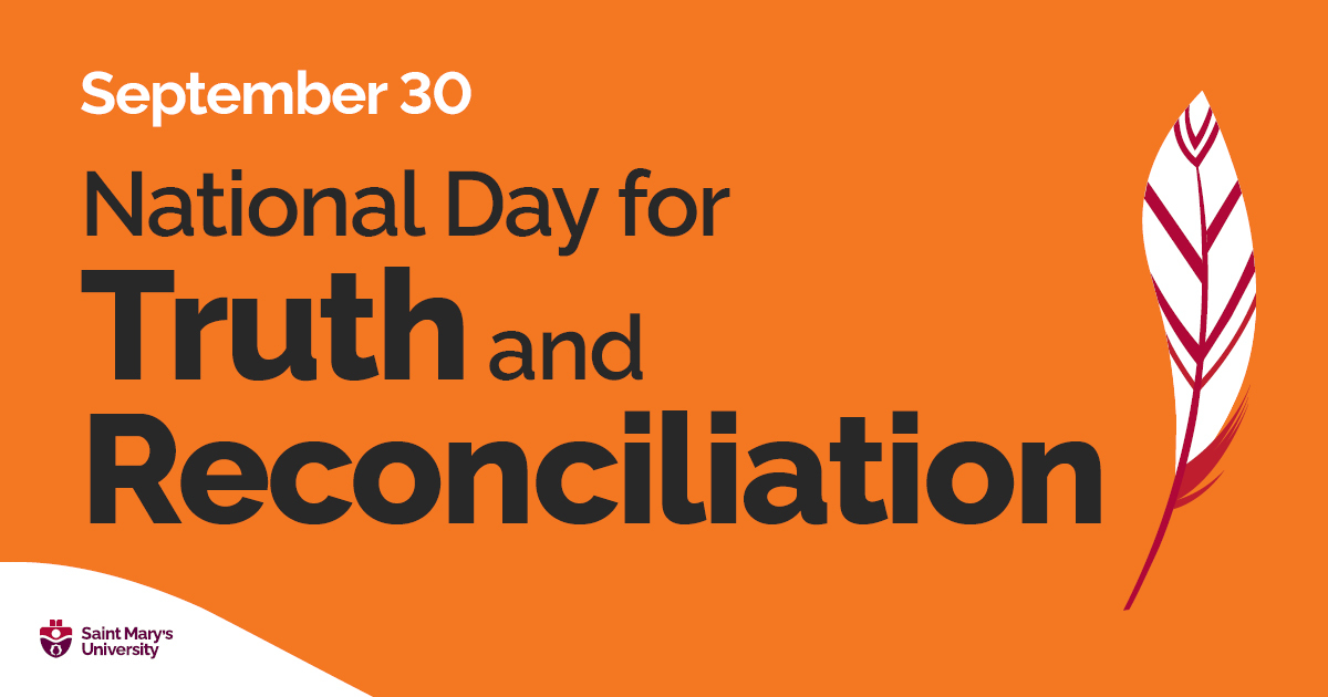 Honouring the National Day for Truth and Reconciliation at Saint Mary’s ...