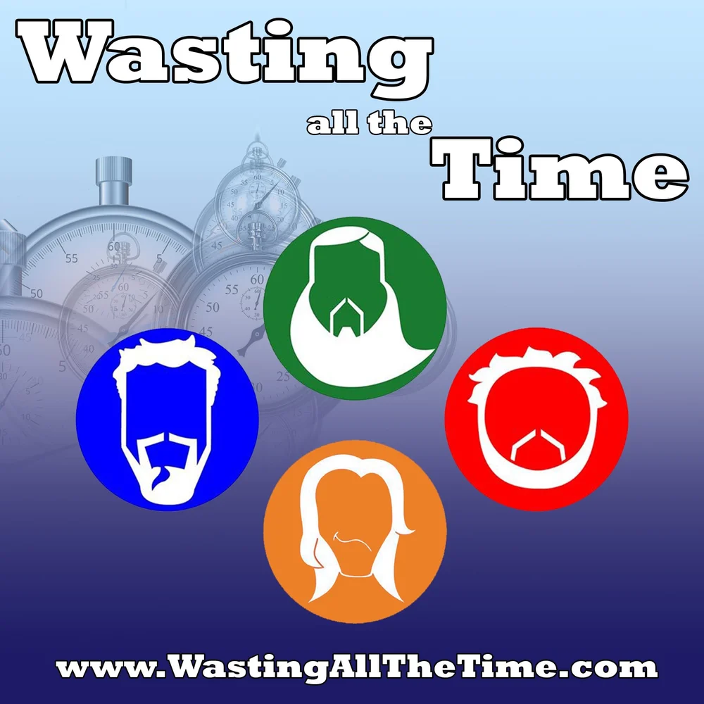 Ranking the Top 10 of 2020 — Wasting ALL the Time - A Podcast