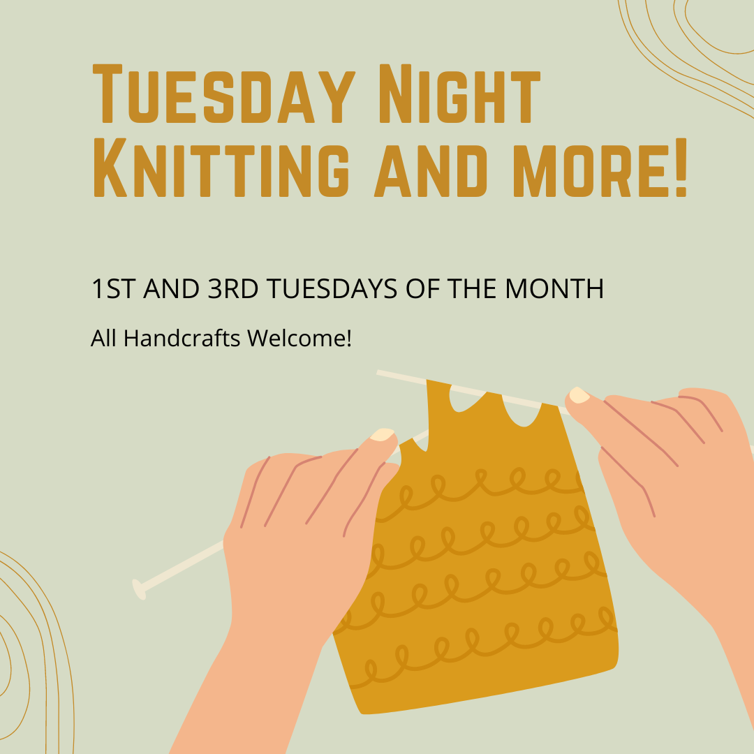 Tuesday Night Knitting and More! — The First Church in Salem