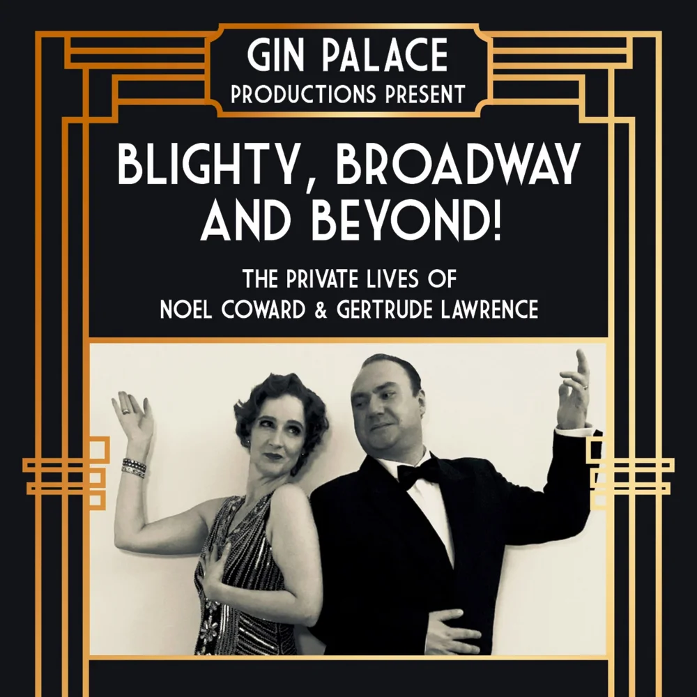 Blighty, Broadway and Beyond! — Brighton Little Theatre