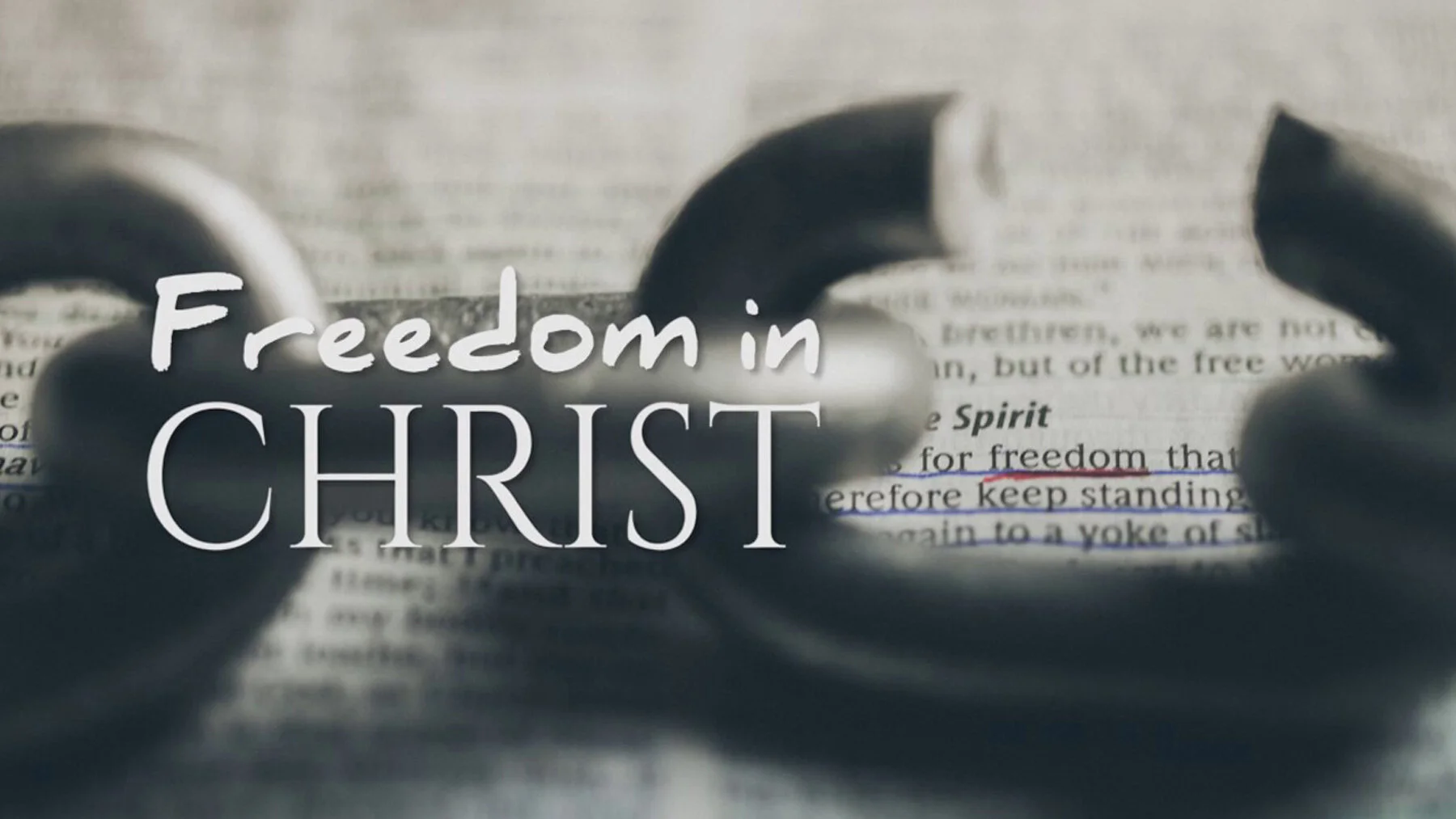Freedom In Christ Bible Verse