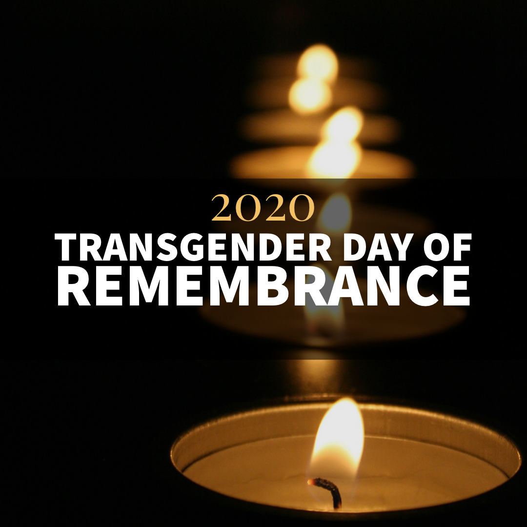 Together – A Prayer for 2020 Transgender Day of Remembrance in a Pandemic