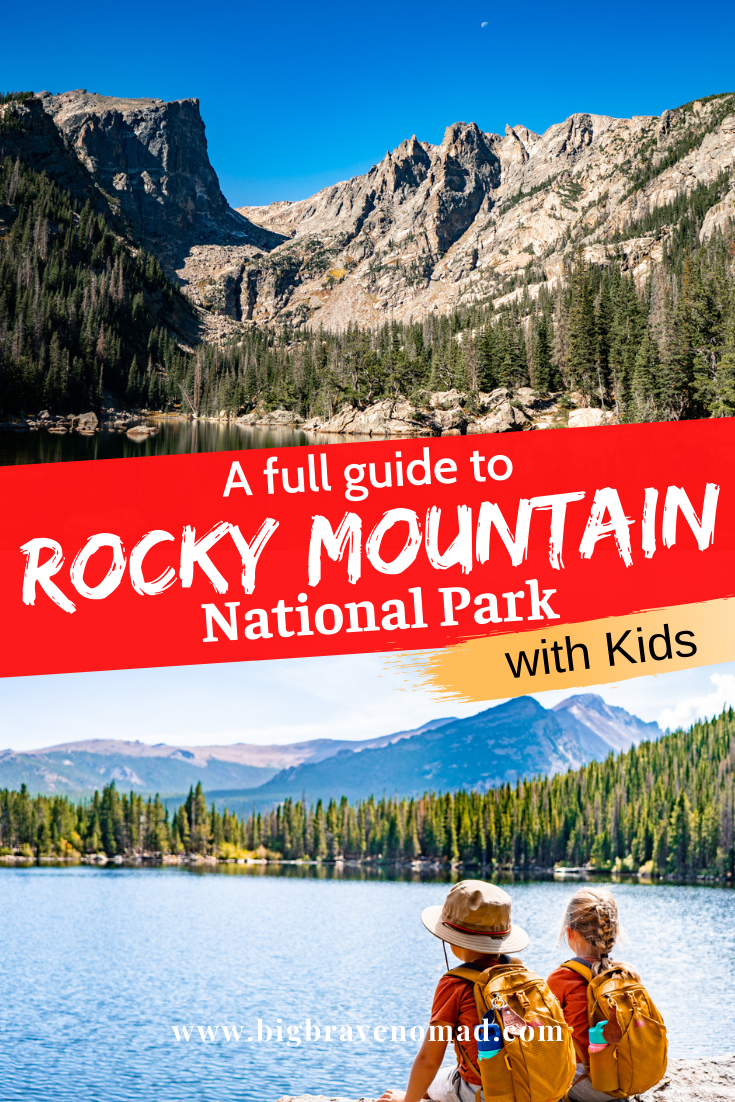 What to do in Rocky Mountain National Park with Kids — Big Brave Nomad