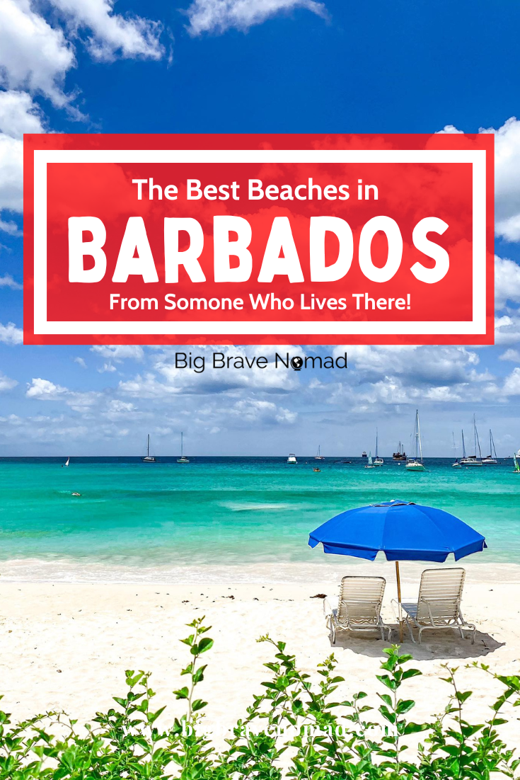 The Best Beaches in Barbados - A Complete Guide with Map! — Big Brave Nomad