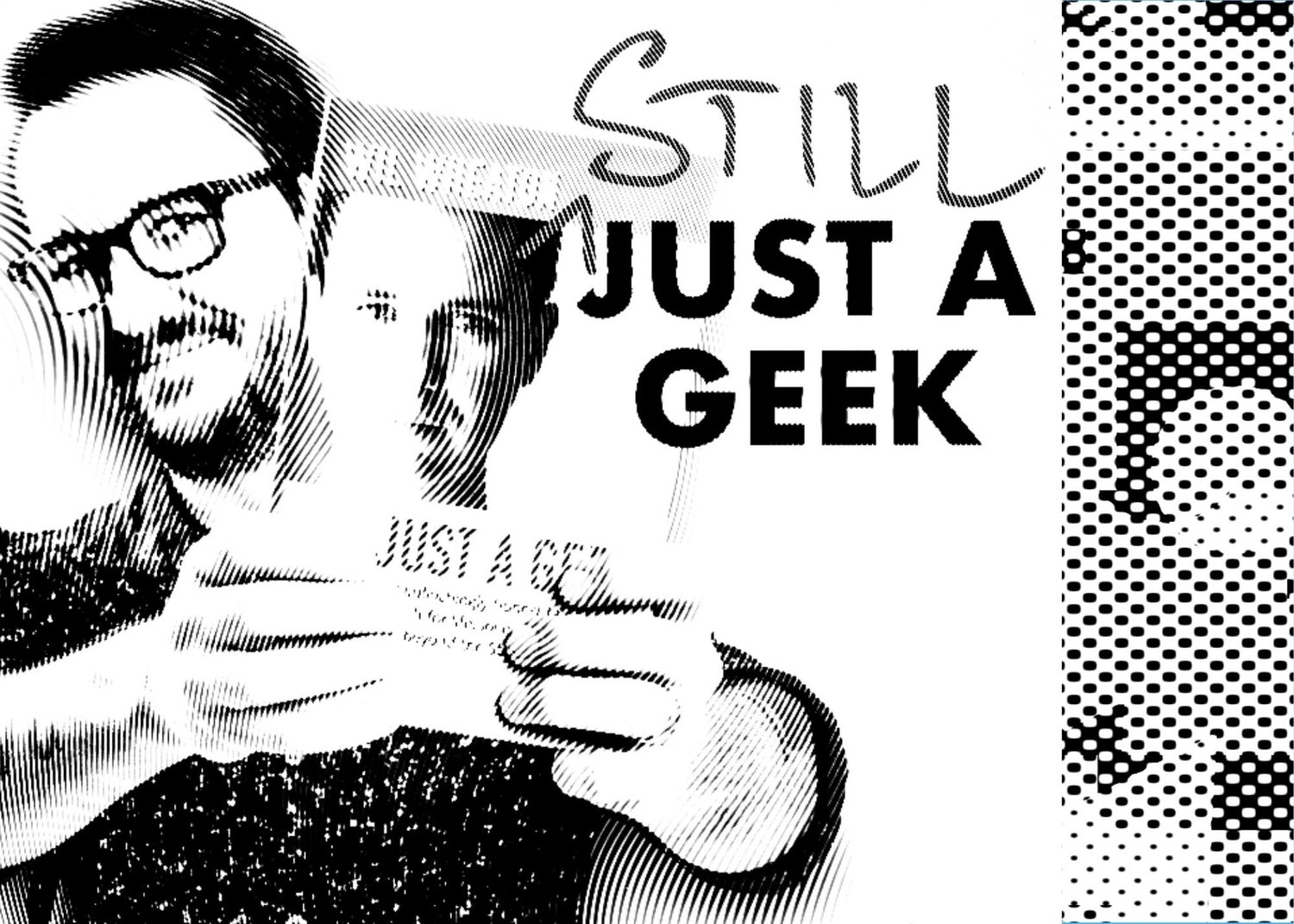 Still Just a Geek - The Annotated Celebrity Memoir (with Annotations ...