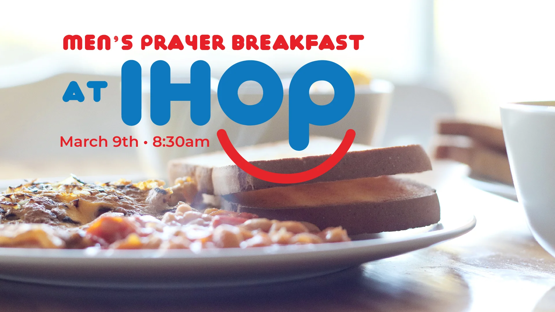 Men's Prayer Breakfast — Calvary Chapel Eastside