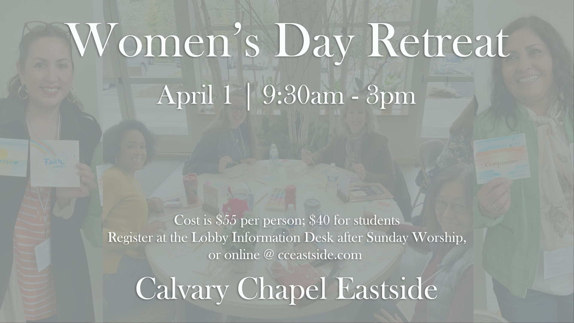 Women's Day Retreat — Calvary Chapel Eastside