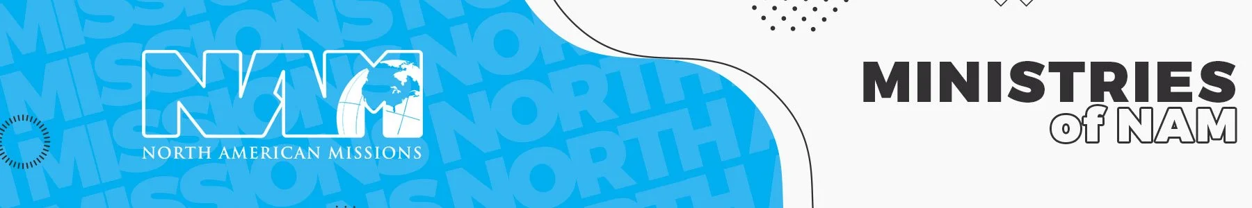 Ministries — North American Missions