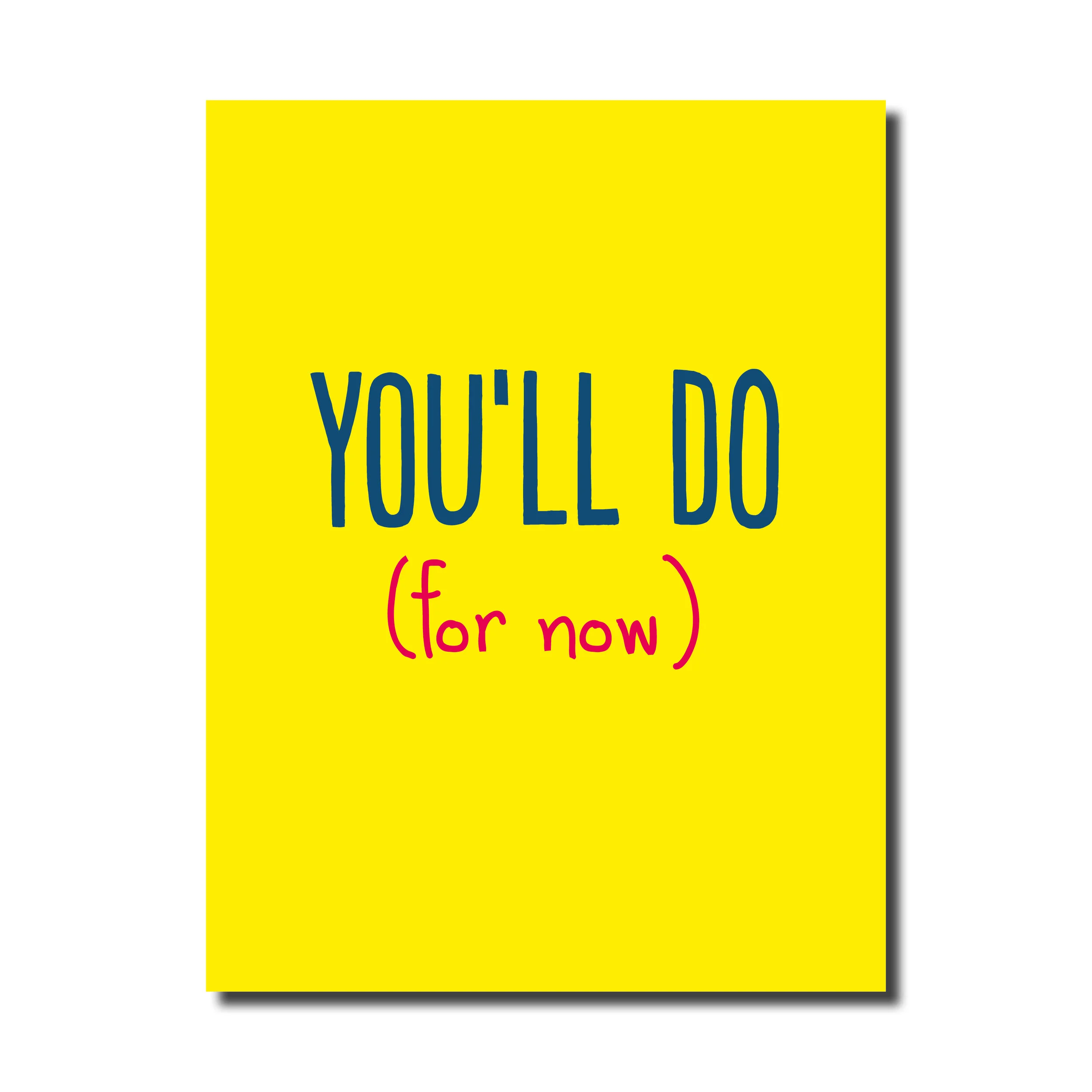 YOU LL DO The Buddy Fernandez Card Company you-ll-do-the-buddy-fernandez-card-company