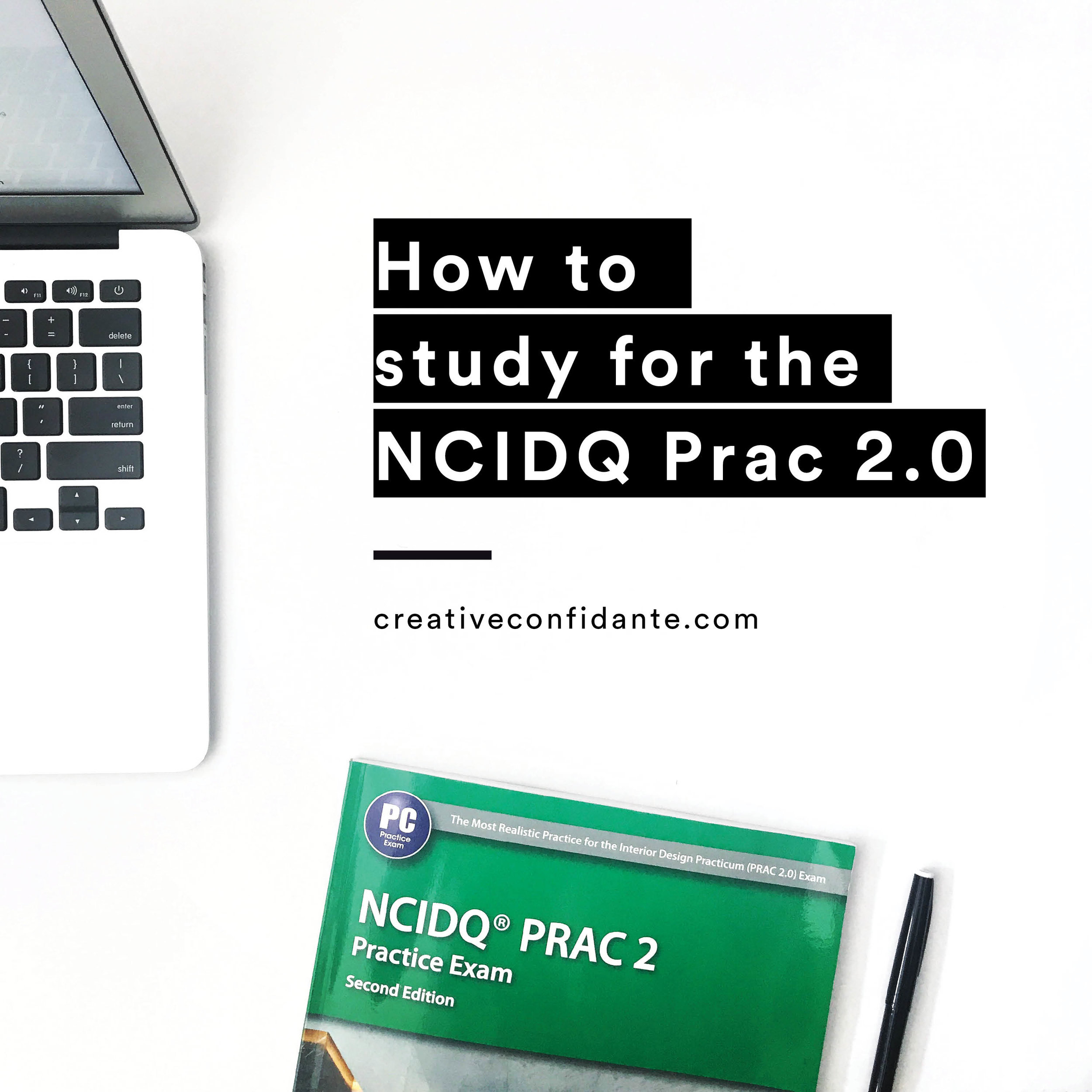 How To Study For The NCIDQ Practicum 2 0 Exam Creative Confidante