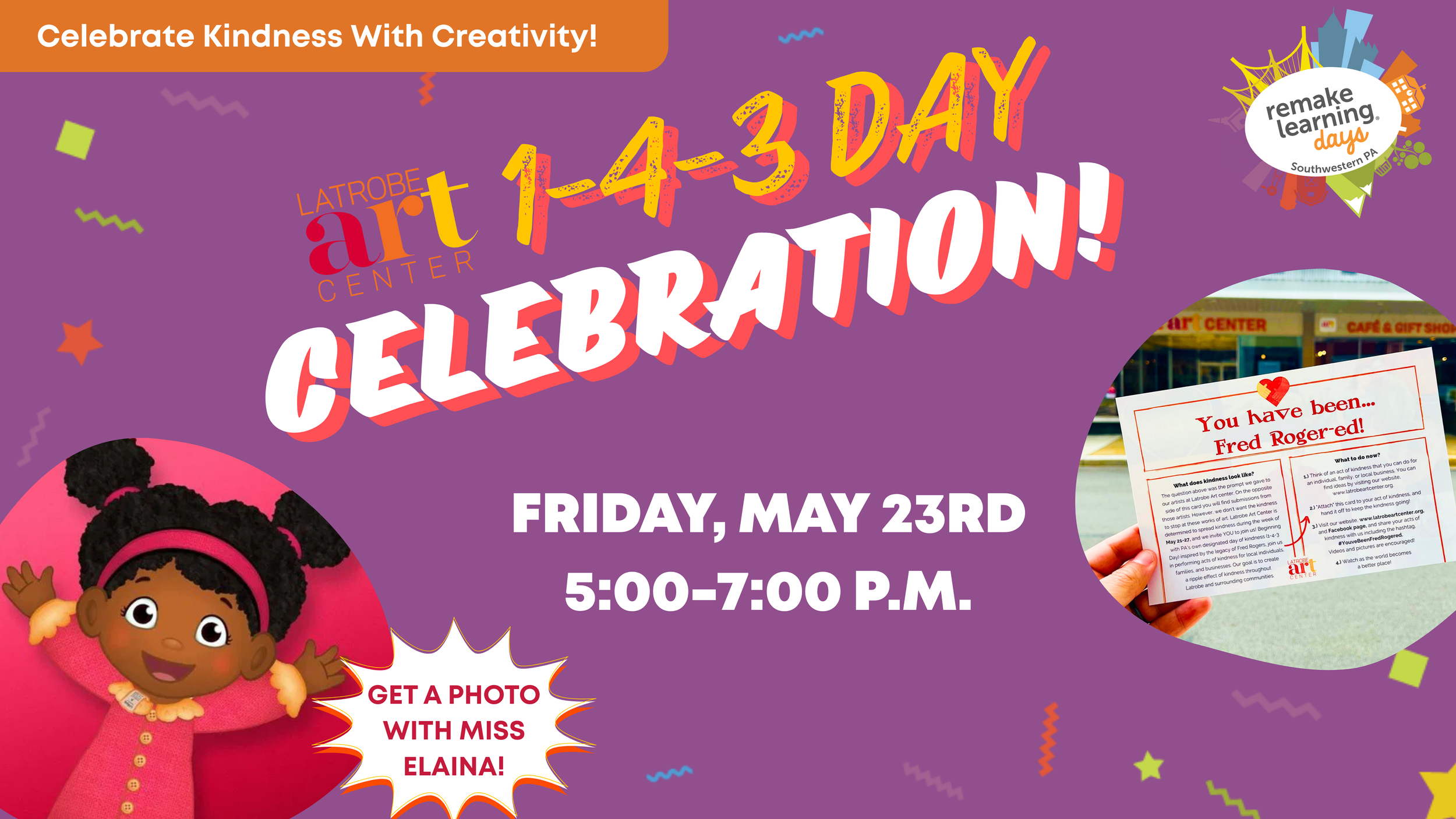 Latrobe Art Center's Week of Kindness and 143 Day Celebration — Latrobe ...