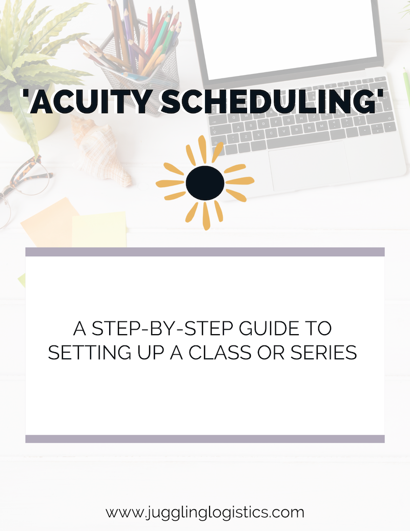 FREE Quick & Dirty Acuity Scheduling Set-Up Guide