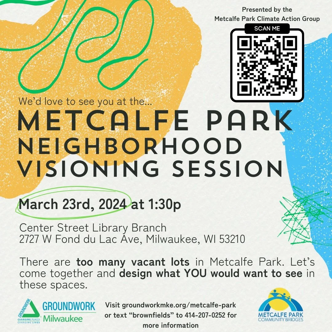 Climate Safe Neighborhoods — Groundwork Milwaukee