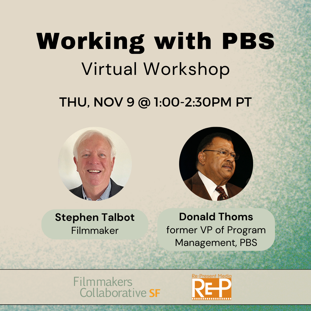Workshop: Working with PBS — Filmmakers Collaborative SF