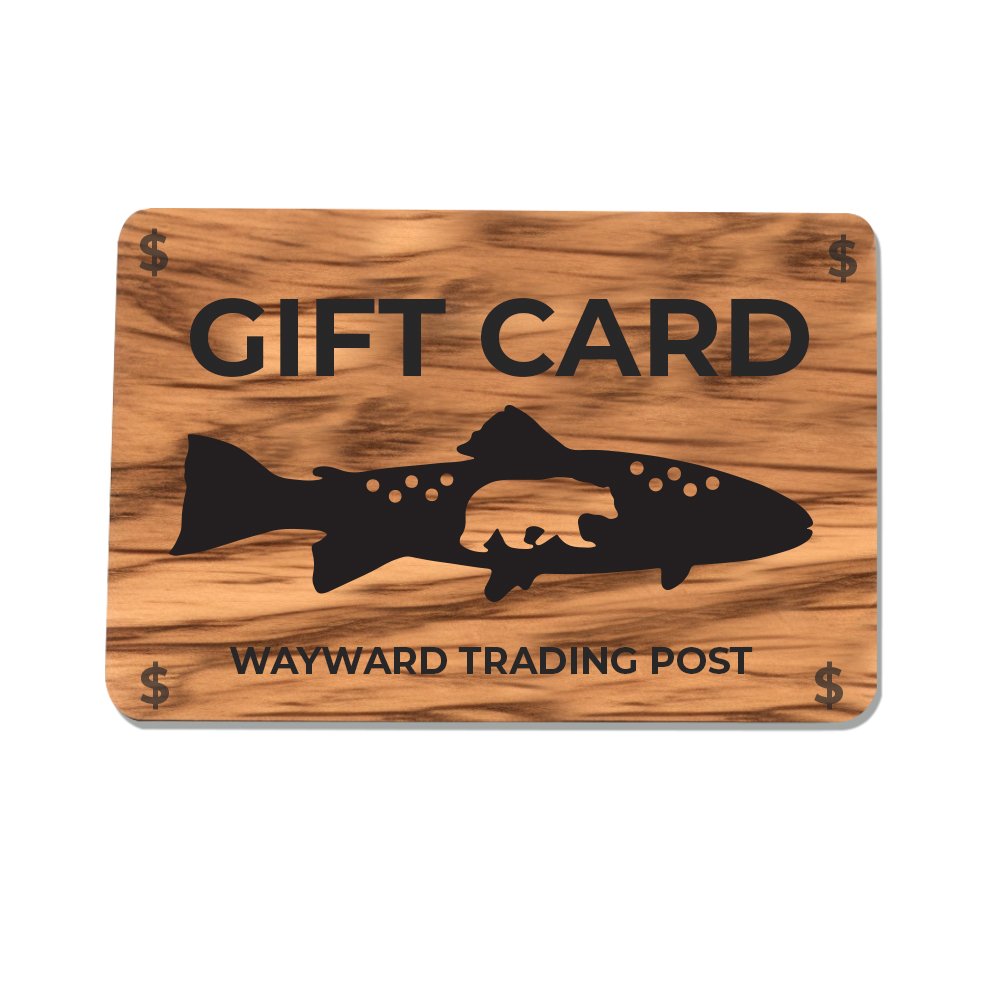 Gift Cards — Wayward Handcrafted Fly Fishing Gear - made in ...