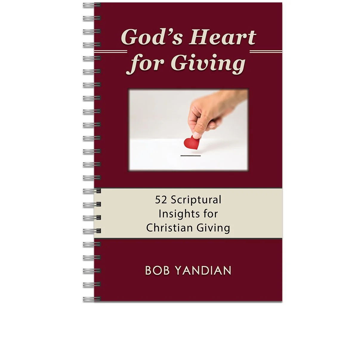 God's Heart for Giving (Paperback) — Bob Yandian Ministries