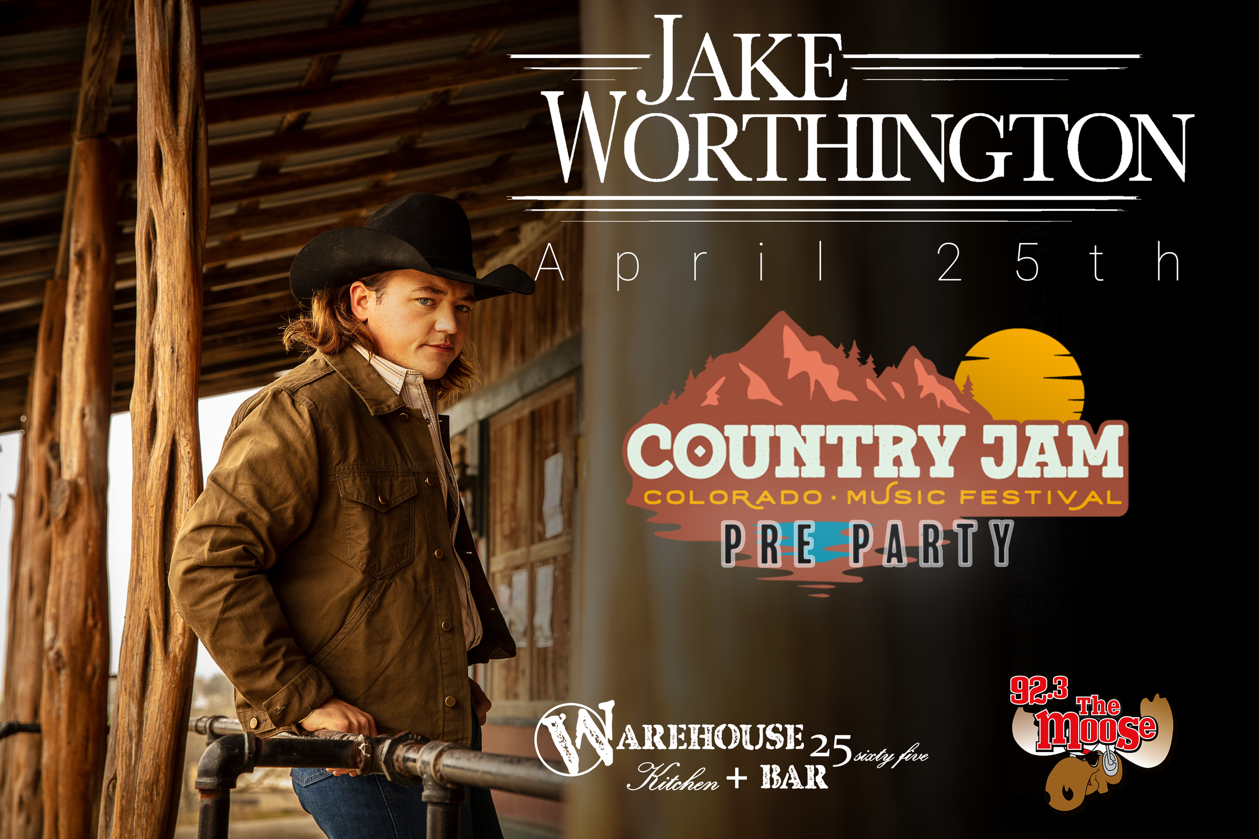 JAKE WORTHINGTON (Country Jam Pre Party) — Warehouse 25Sixty-five ...