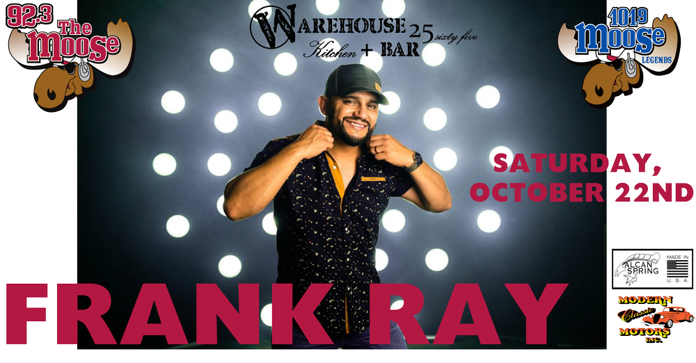 FRANK RAY with special guest Lendon James — Warehouse 25Sixty-five ...