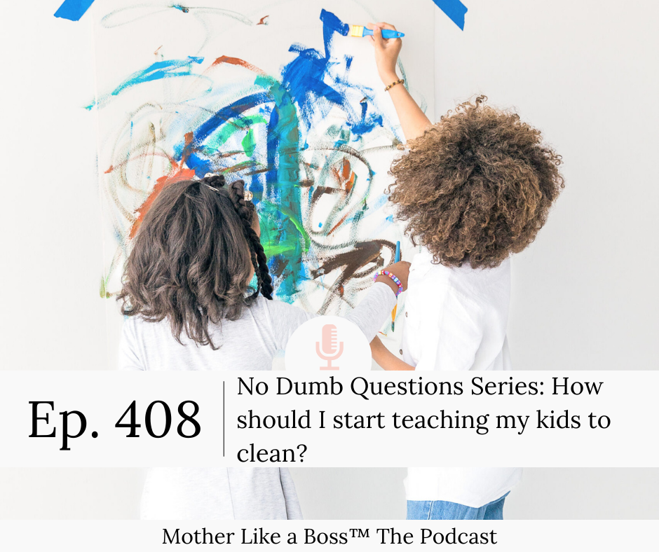 the podcast. — Mother Like a Boss