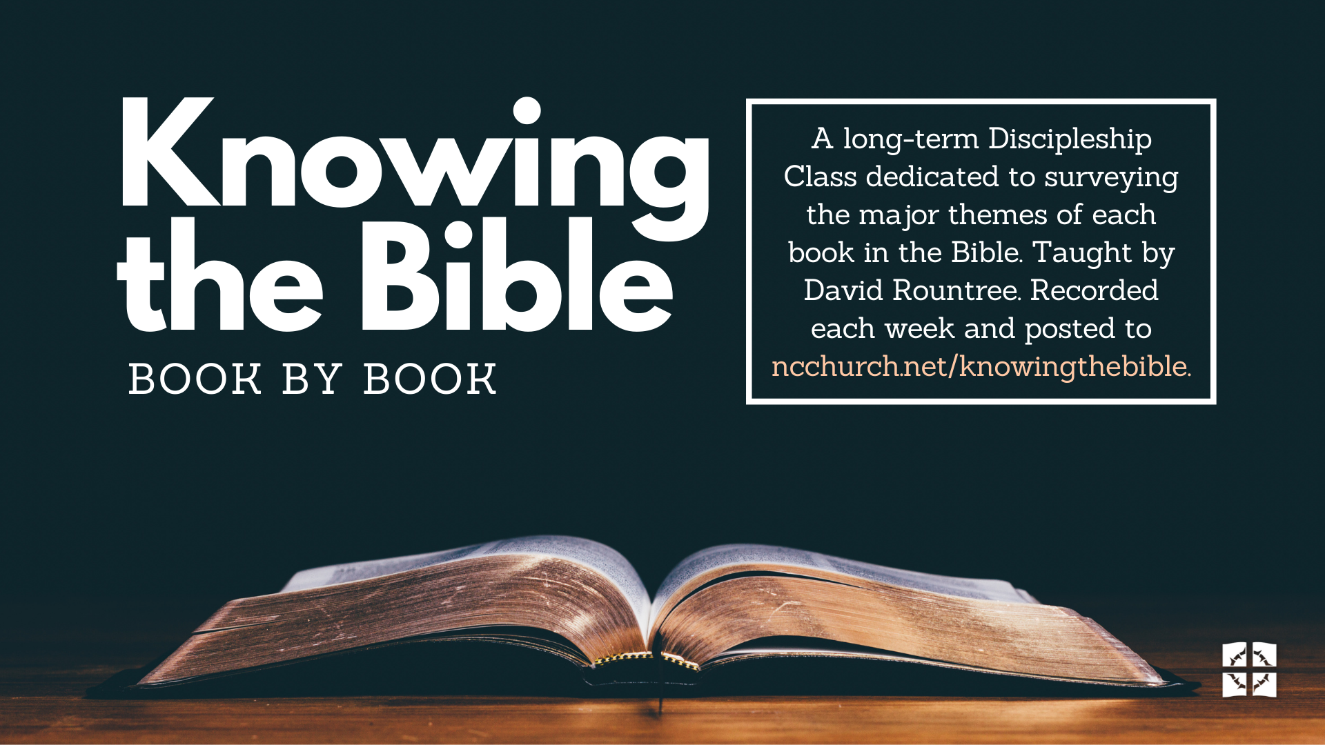 Discipleship Classes — New Covenant Church