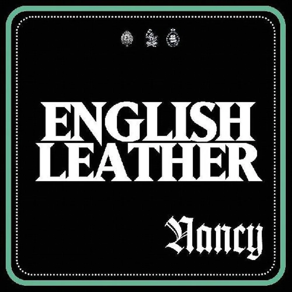 Nancy: English Leather - album review — Song Bar