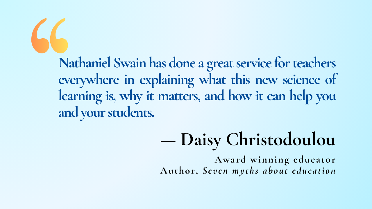 Book - Harnessing the science of learning — Dr Nathaniel Swain