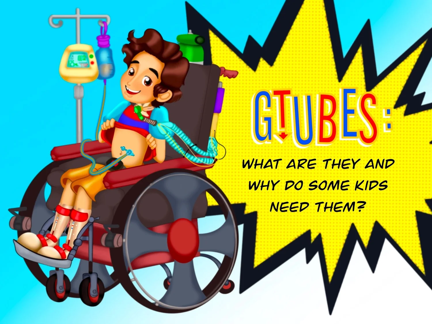 GTubes: What Are They and Why Do Some Kids Need Them ...