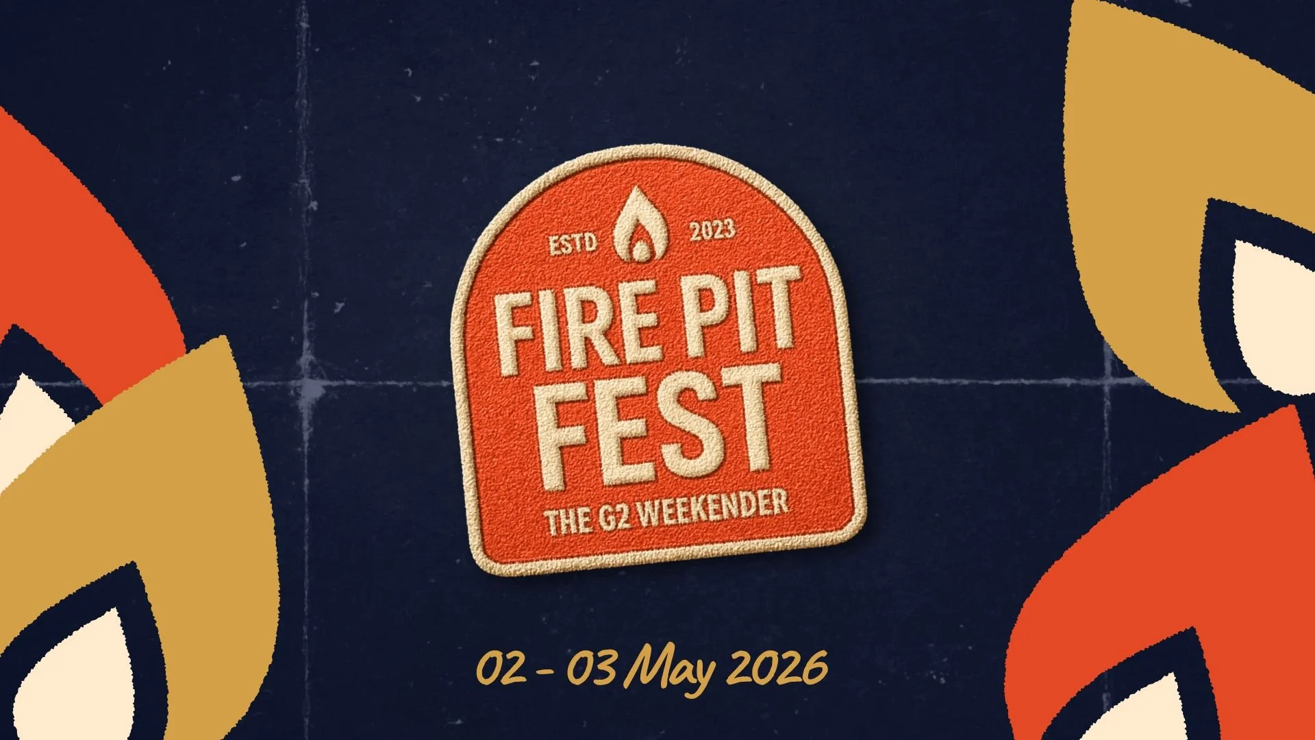 Fire Pit Fest — G2 York