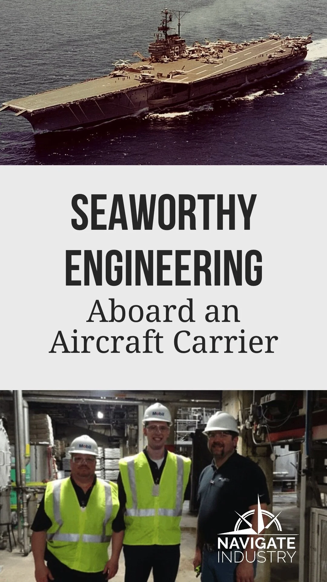 Seaworthy Engineering Aboard an Aircraft Carrier — Navigate Content