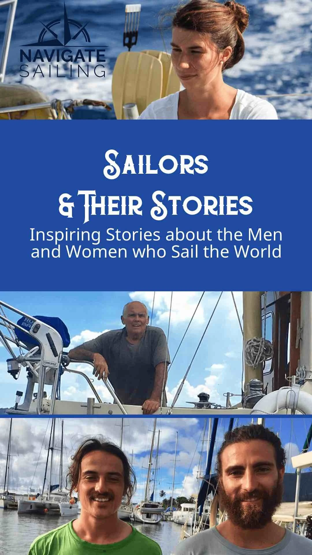 Sailors and Their Stories - Sailing Around the World — Navigate Content