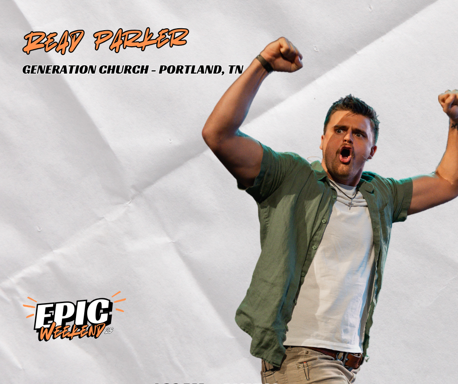 Epic Weekend — Real Life Church