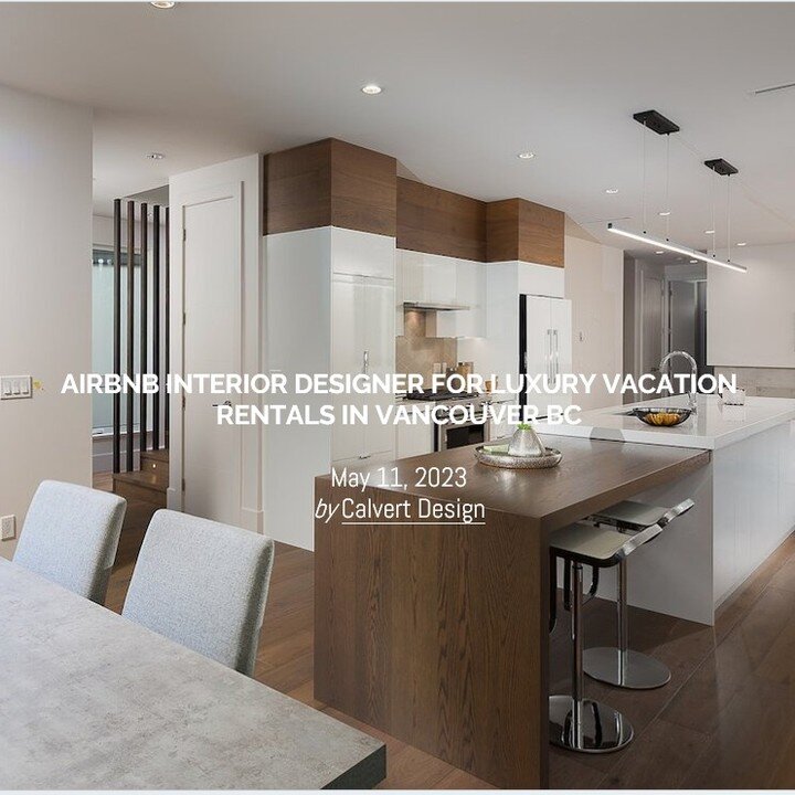 Multi Family Interior Design Firm in Vancouver BC — CALVERT DESIGN STUDIO