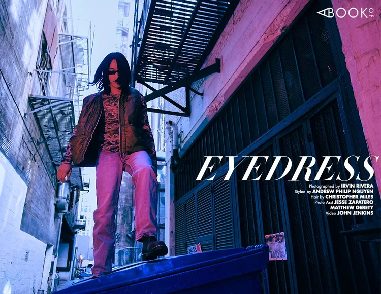 EYEDRESS: A PASSAGE THROUGH COLLABORATION, VISUAL STORIES, AND STAYING ...