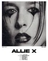 THE RAW POWER AND IRONIC GENIUS OF ALLIE X — A BOOK OF MAGAZINE