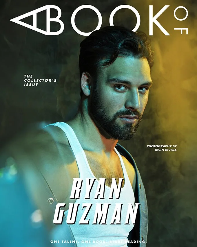 RYAN GUZMAN: FUELED BY FIRE [IN PRINT] — A BOOK OF MAGAZINE