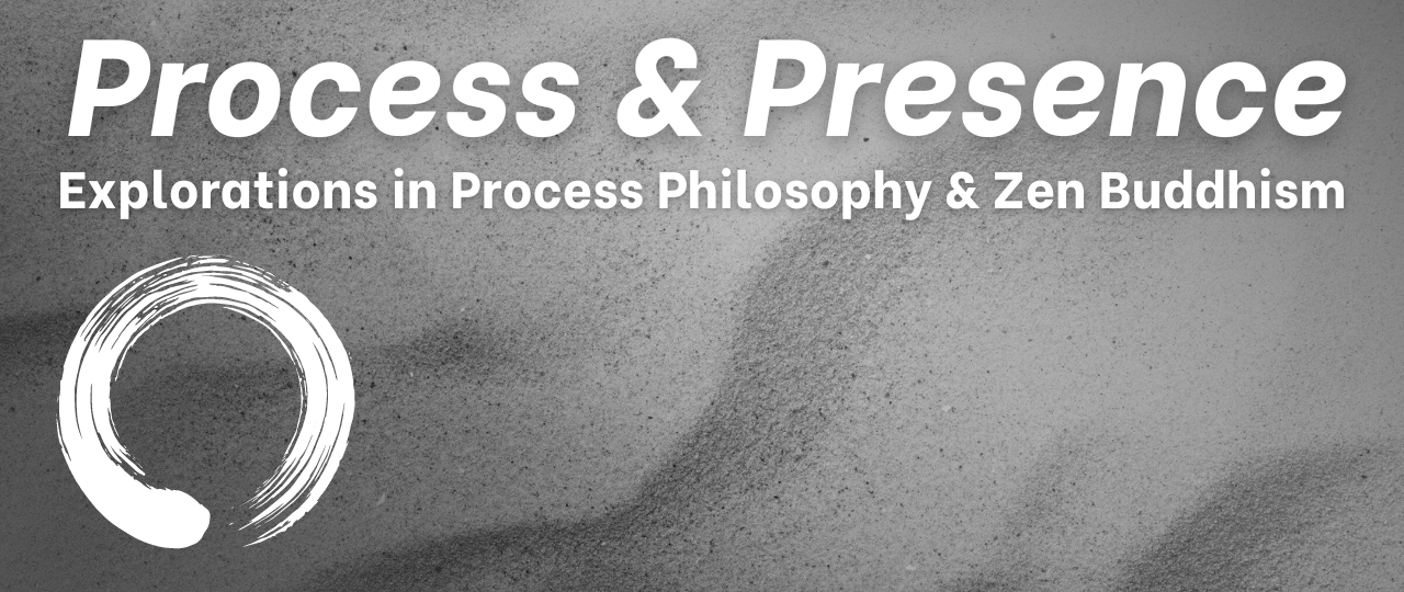 PROCESS and PRESENCE part 2 — Milwaukee Zen Center