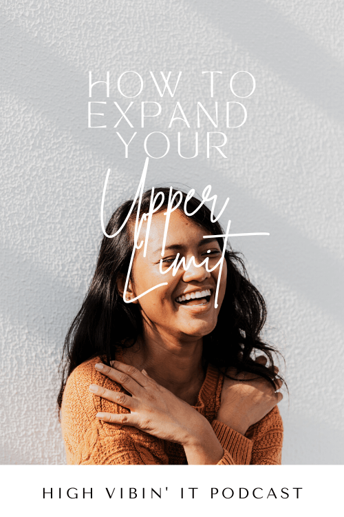 How to Expand Your "Upper Limit" — Kelsey Aida