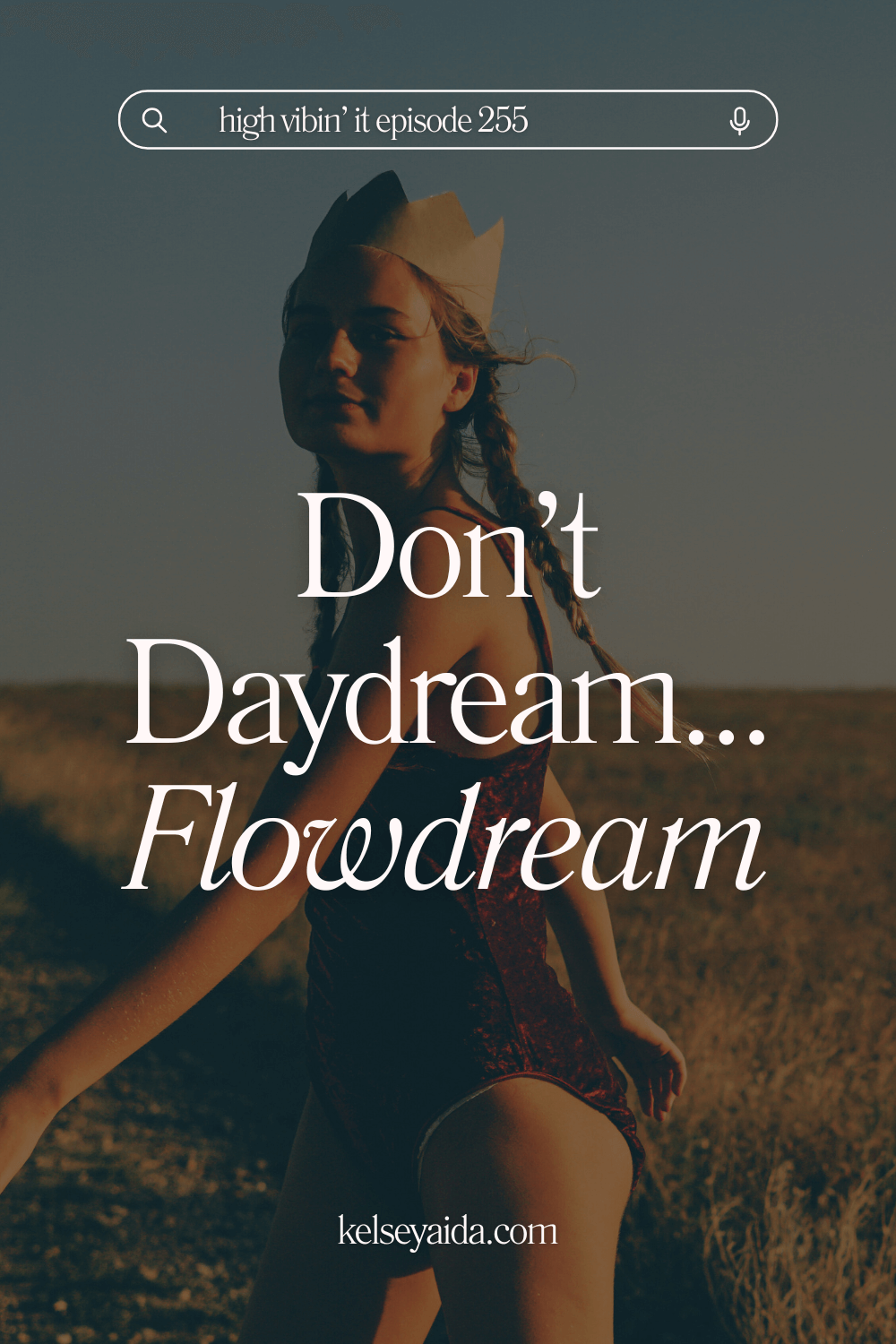 How to Manifest Anything with Flowdreaming (No More Struggle!) — Kelsey Aida