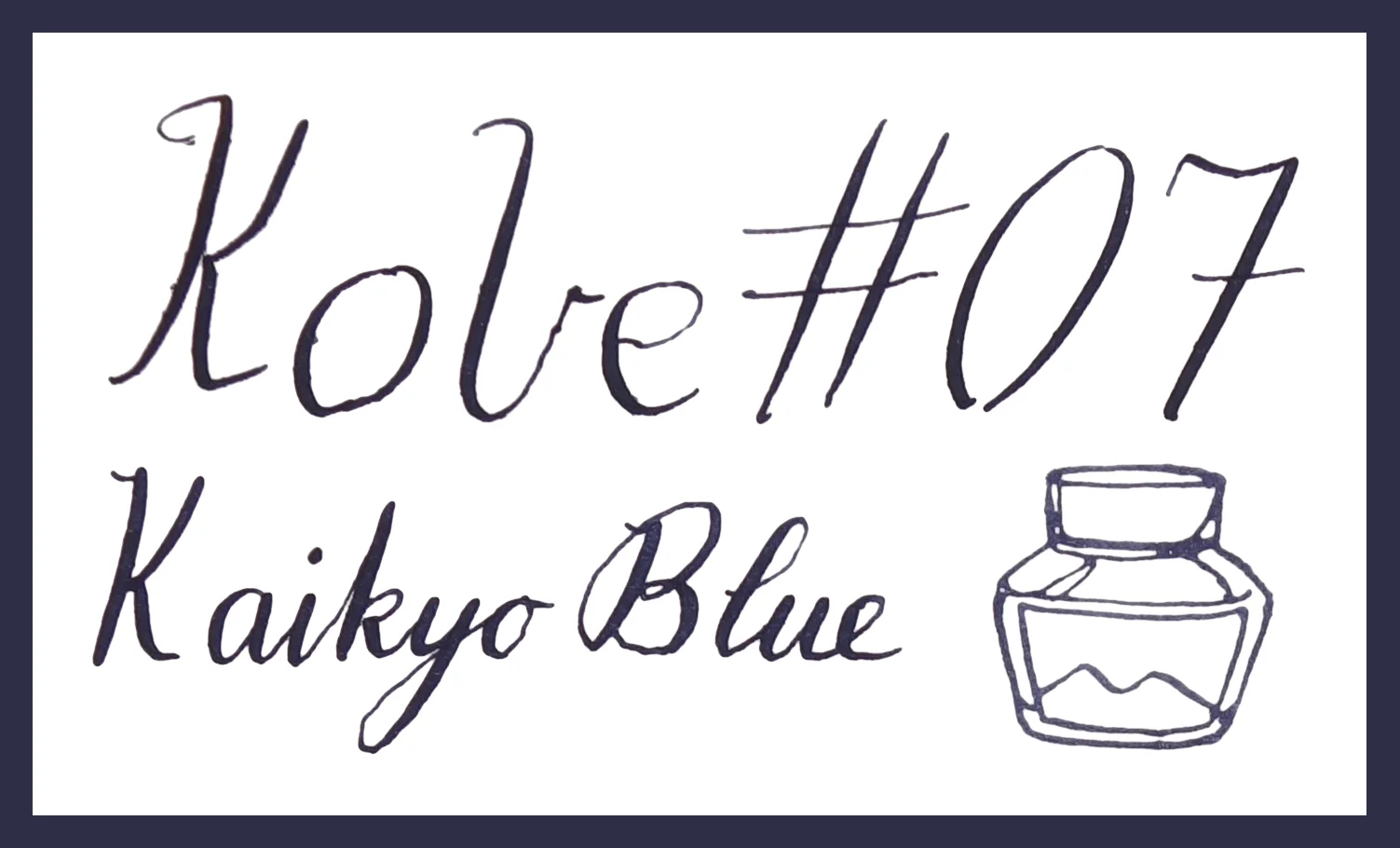 Ink Review: Kobe #07 Kaikyo Blue — Macchiato Man