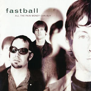 Fastball The Band | Discography