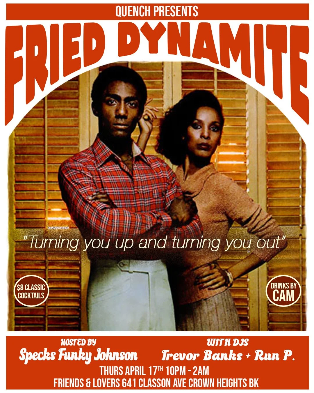 FRIED DYNAMITE: A Soulful Dance Party — Friends and Lovers